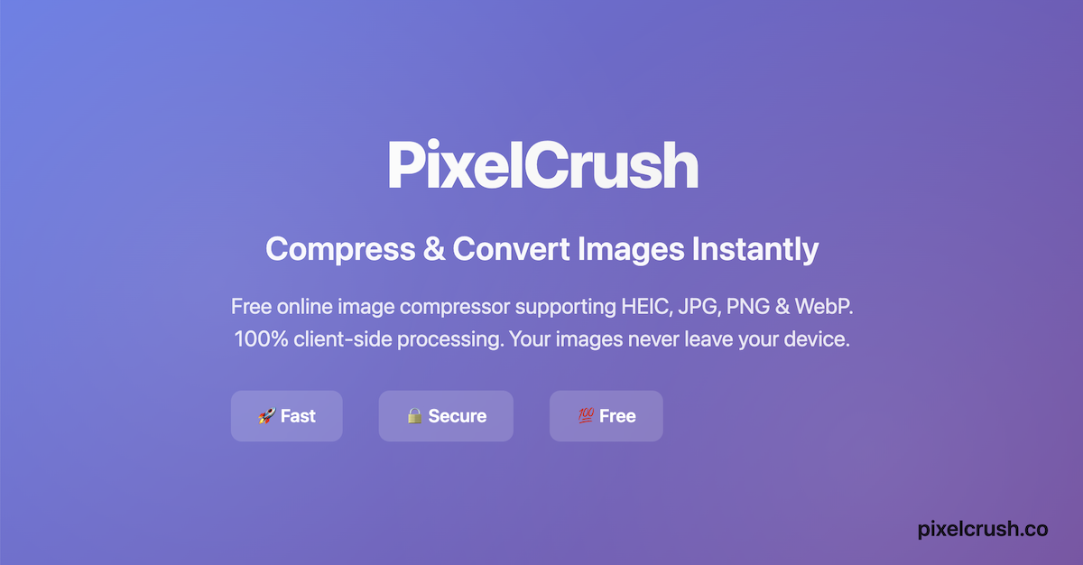 PixelCrush - Free Online Image Compressor & Converter | HEIC, JPG, PNG ...